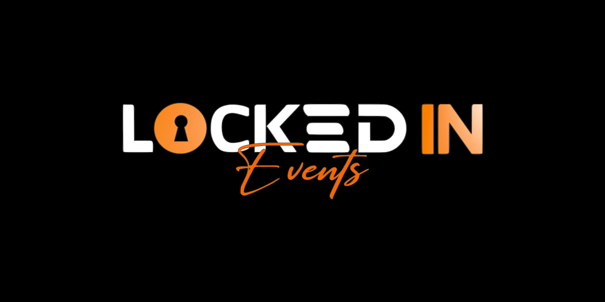 Upcoming Events – Locked In Events
